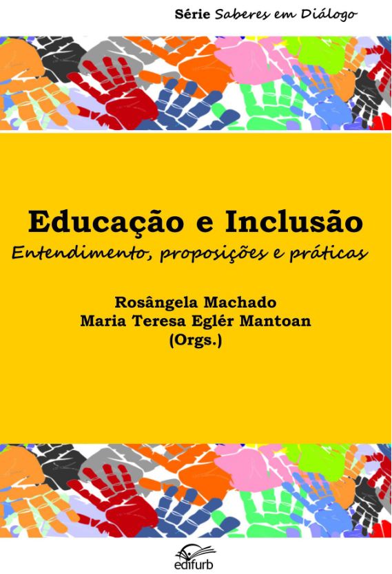 Lançamento Do Livro Educação E Inclusão Entendimento Proposições E